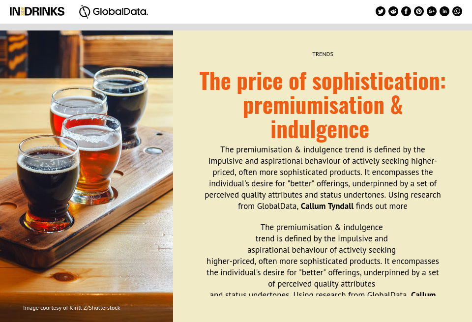 The price of sophistication: premiumisation & indulgence - Inside ...